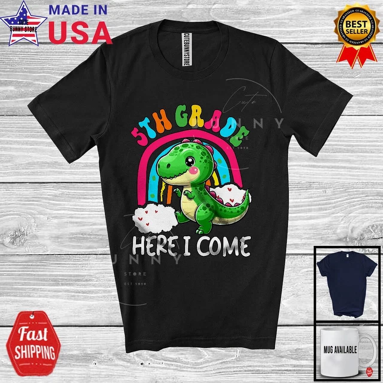 5Th Grade Here I Come; Lovely Back To School T-Rex Rainbow; Girls ...