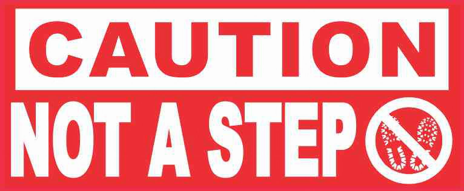 5in x 2in Red Symbol Caution Not a Step Magnet - Walmart.com