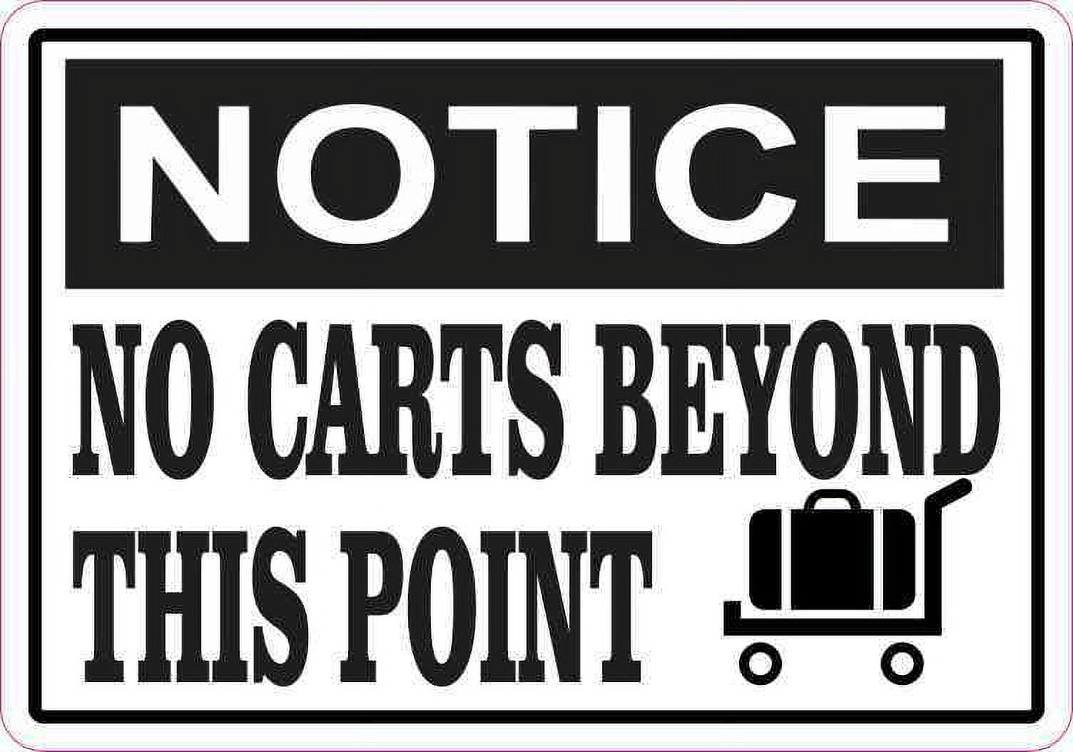 5in x 3.5in Luggage Cart Notice No Carts Beyond This Point Sticker Sign ...