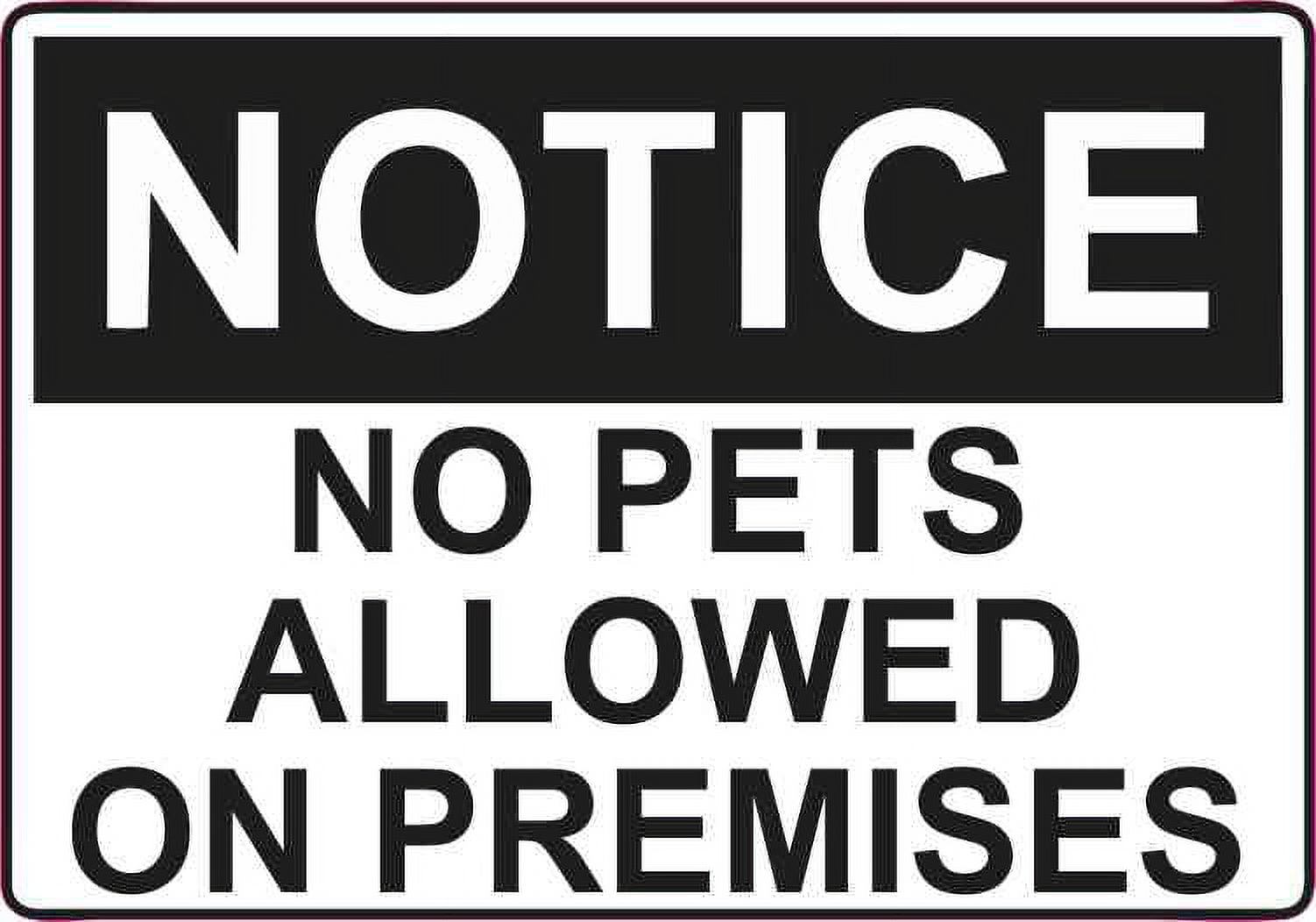 5in x 3.5in No Pets Allowed Sticker Vinyl Door Wall Sign Business ...
