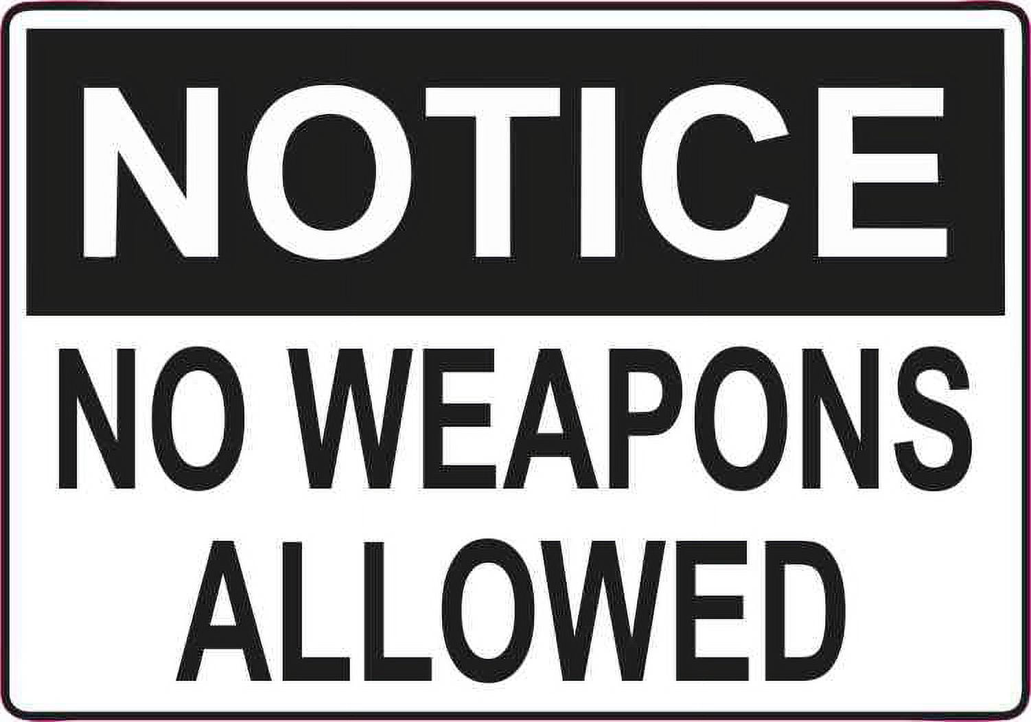 5in x 3.5in No Weapons Allowed Sticker Vinyl Sign Door Window Stickers ...