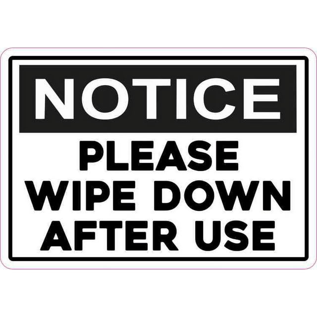 5in x 3.5in Notice Please Wipe Down After Use Magnet - Walmart.com