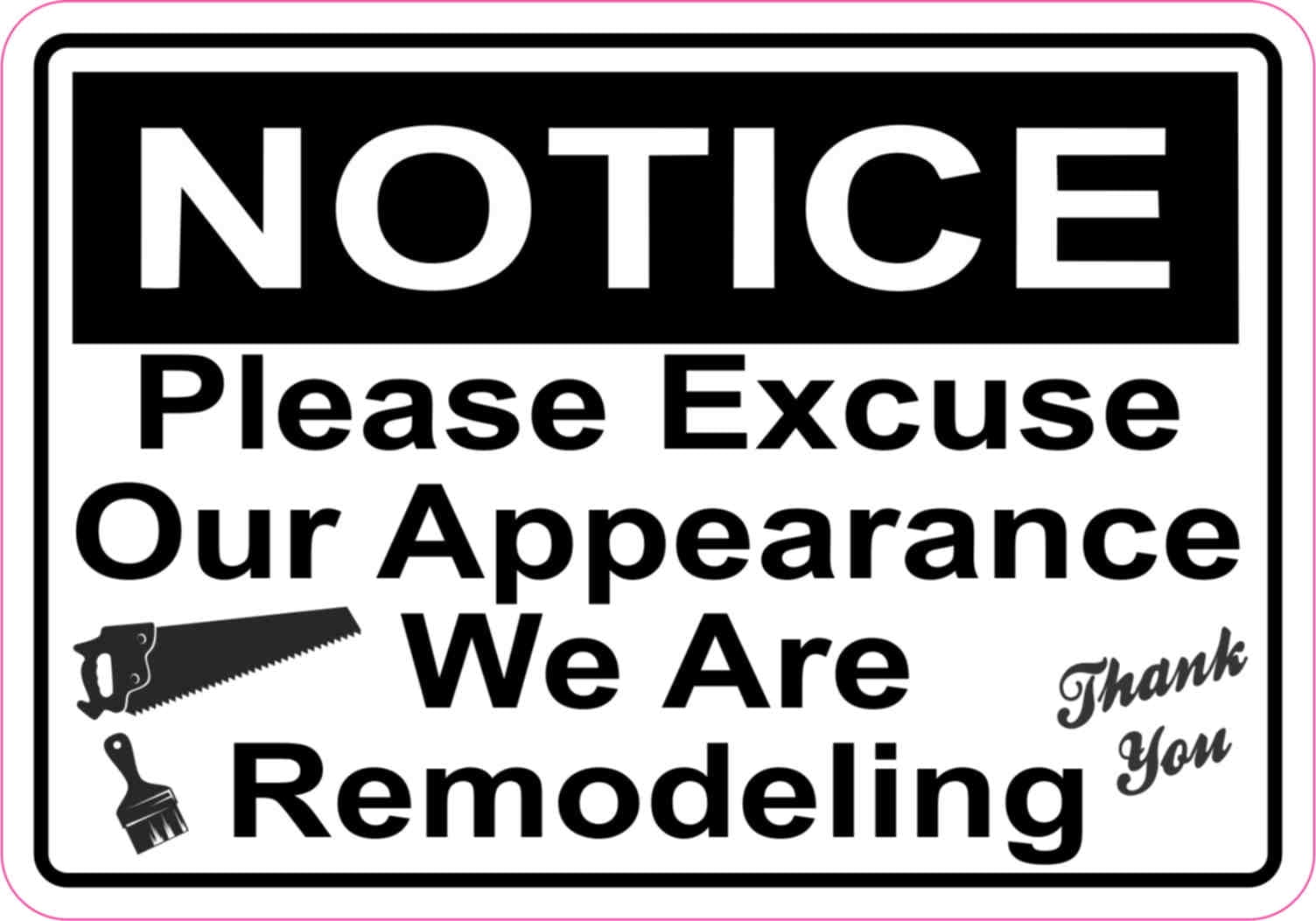 5in x 3.5in Notice Remodeling Sticker Vinyl Doors Signs Stickers ...