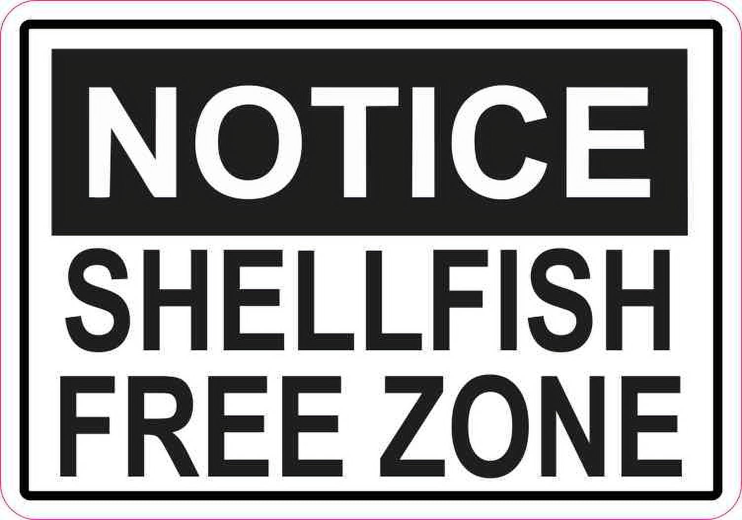 5in x 3.5in Notice Shellfish Free Zone Sticker - Walmart.com