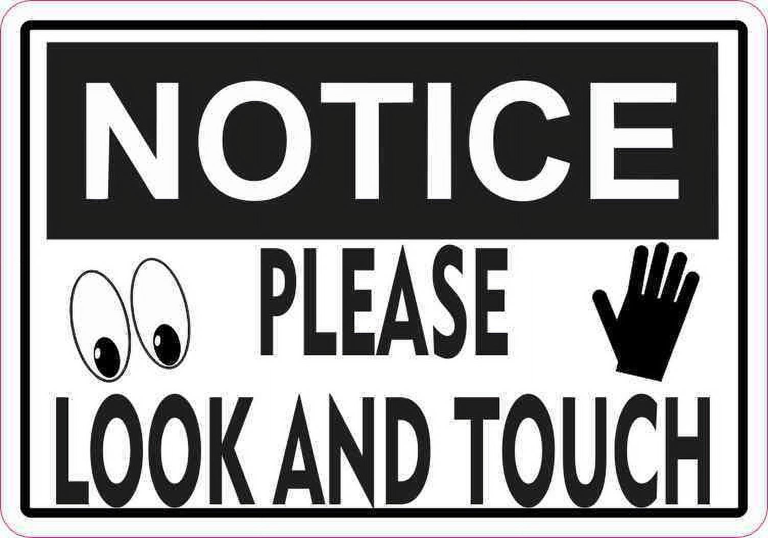 5in x 3.5in Symbols Notice Please Look and Touch Magnet Magnetic ...