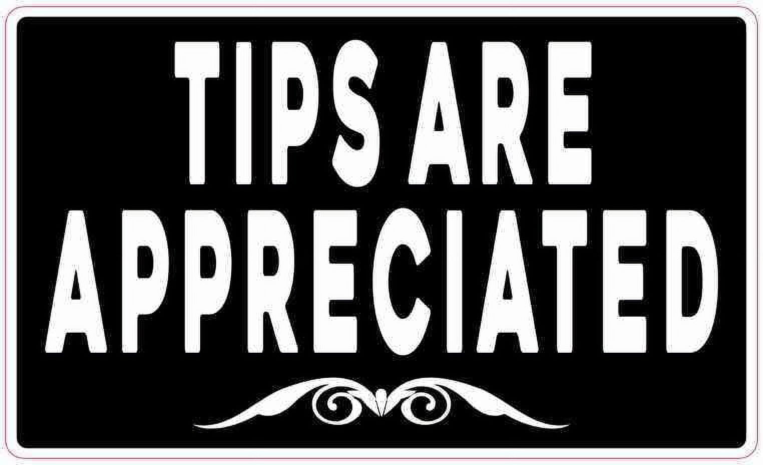 5in x 3in Tips Are Appreciated Sticker Vinyl Business Door Sign ...