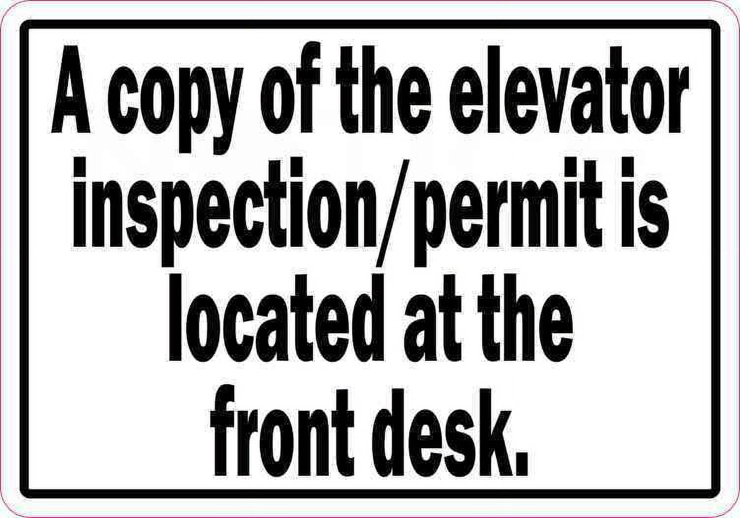 5inx3.5in Copy of Elevator Inspection/Permit Located at Front Desk ...