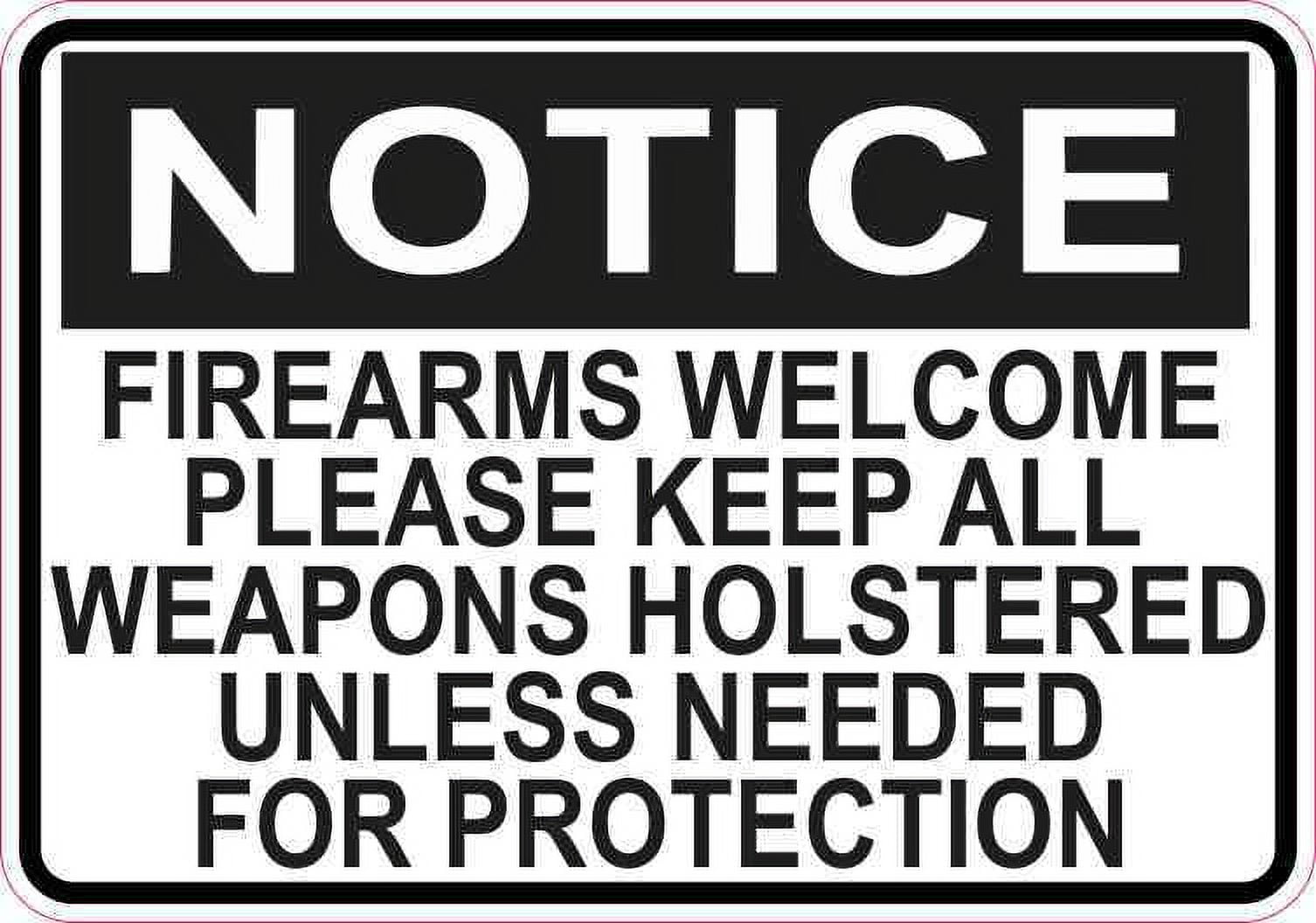 5inx3.5in Notice Firearms Welcome Magnet Magnetic Sign - Walmart.com