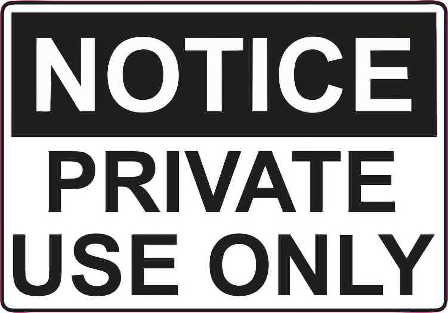 5inx3.5in Private Use Only Sticker Vinyl Sign Door Window Privacy ...