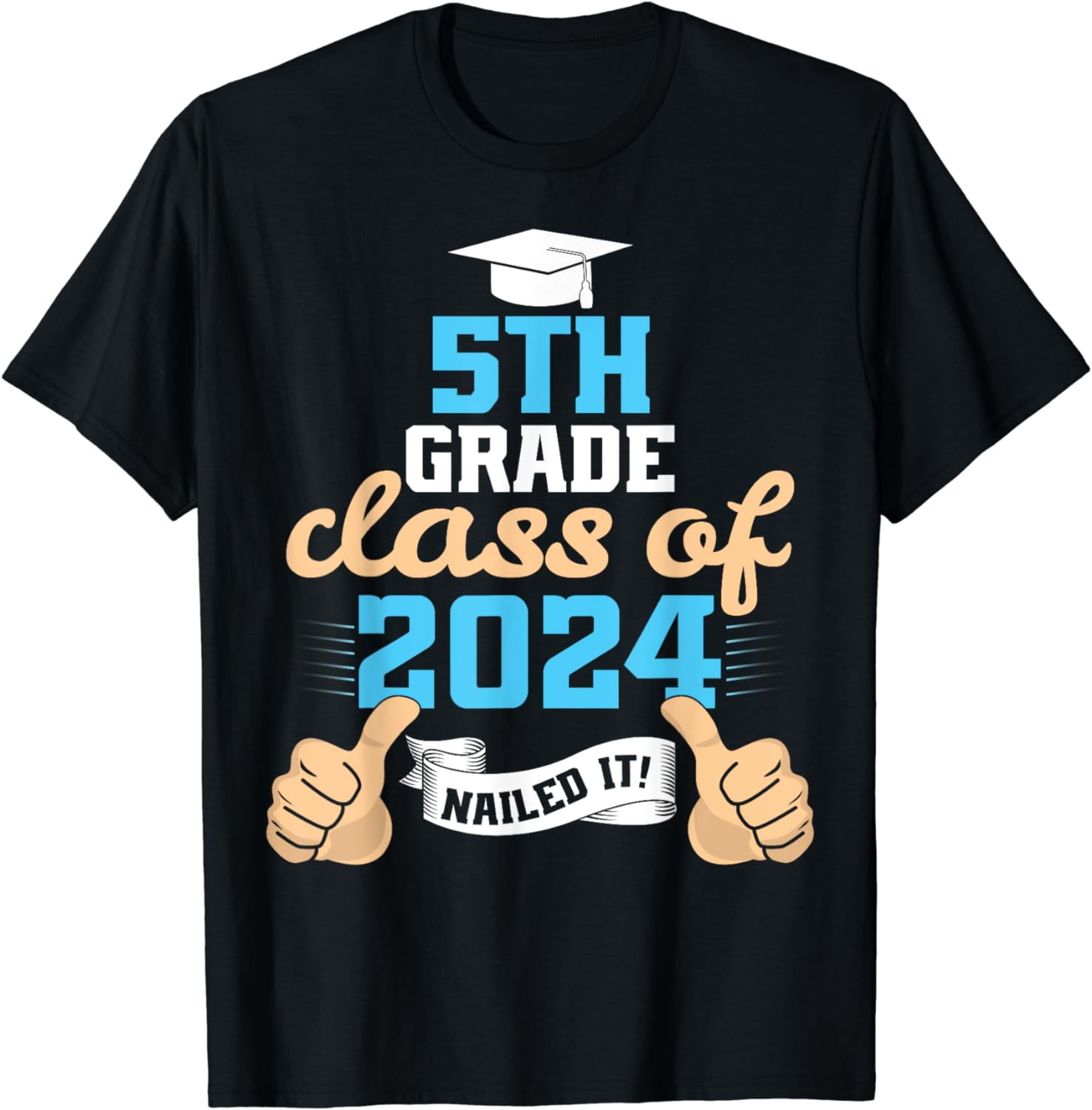 5th Grade Class Of 2024 Graduate Kids Graduation 2024 T-Shirt - Walmart.com