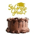 5th Grade Grad Cake Topper, Gold AIS1 Glitter 5th Grade Graduation ...