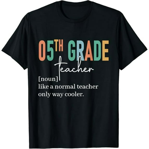 5th Grade Teacher Definition Funny Back To School Teachers T-Shirt ...