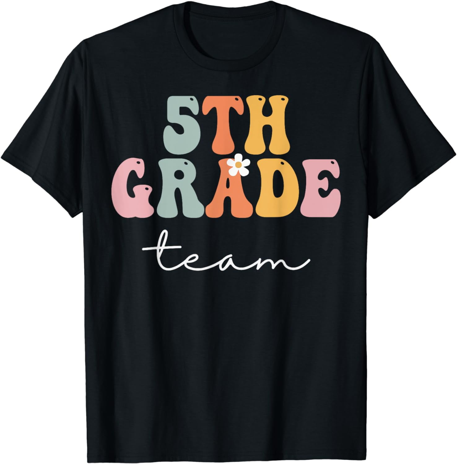 5th Grade Team Retro Groovy Women Happy First Day Of School T-Shirt ...