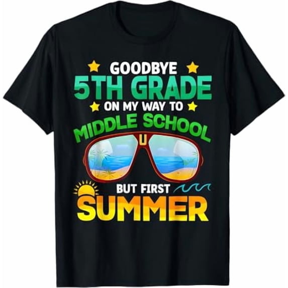 5th Grade Way To Middle School Grade First Summer Graduation T-Shirt ...