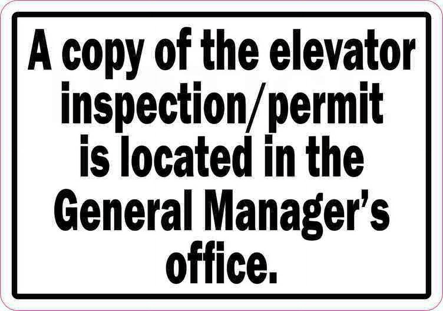 5x3.5 Copy of Elevator Inspection/Permit Located in General Manager's ...