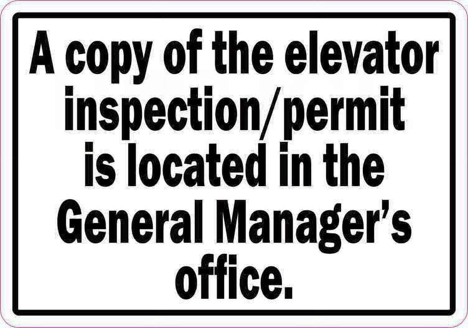 5x3.5 Copy of Elevator Inspection/Permit Located in General Manager's ...