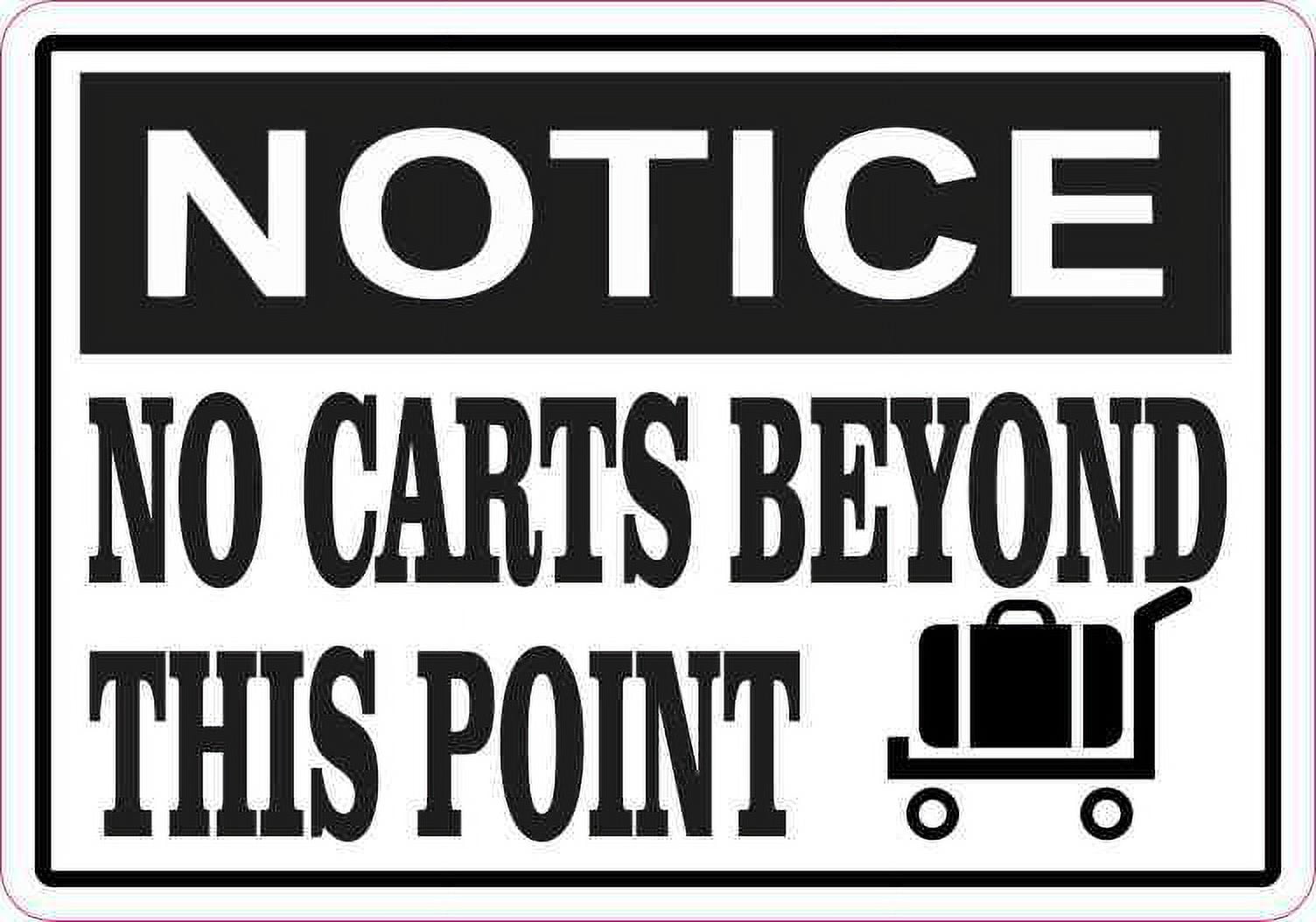 5x3.5 Luggage Cart Notice No Carts Beyond This Point Magnet Magnetic ...