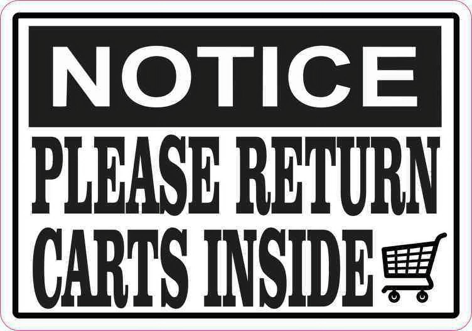 5x3.5 Notice Please Return Carts Inside Magnet Magnetic Shopping Cart ...