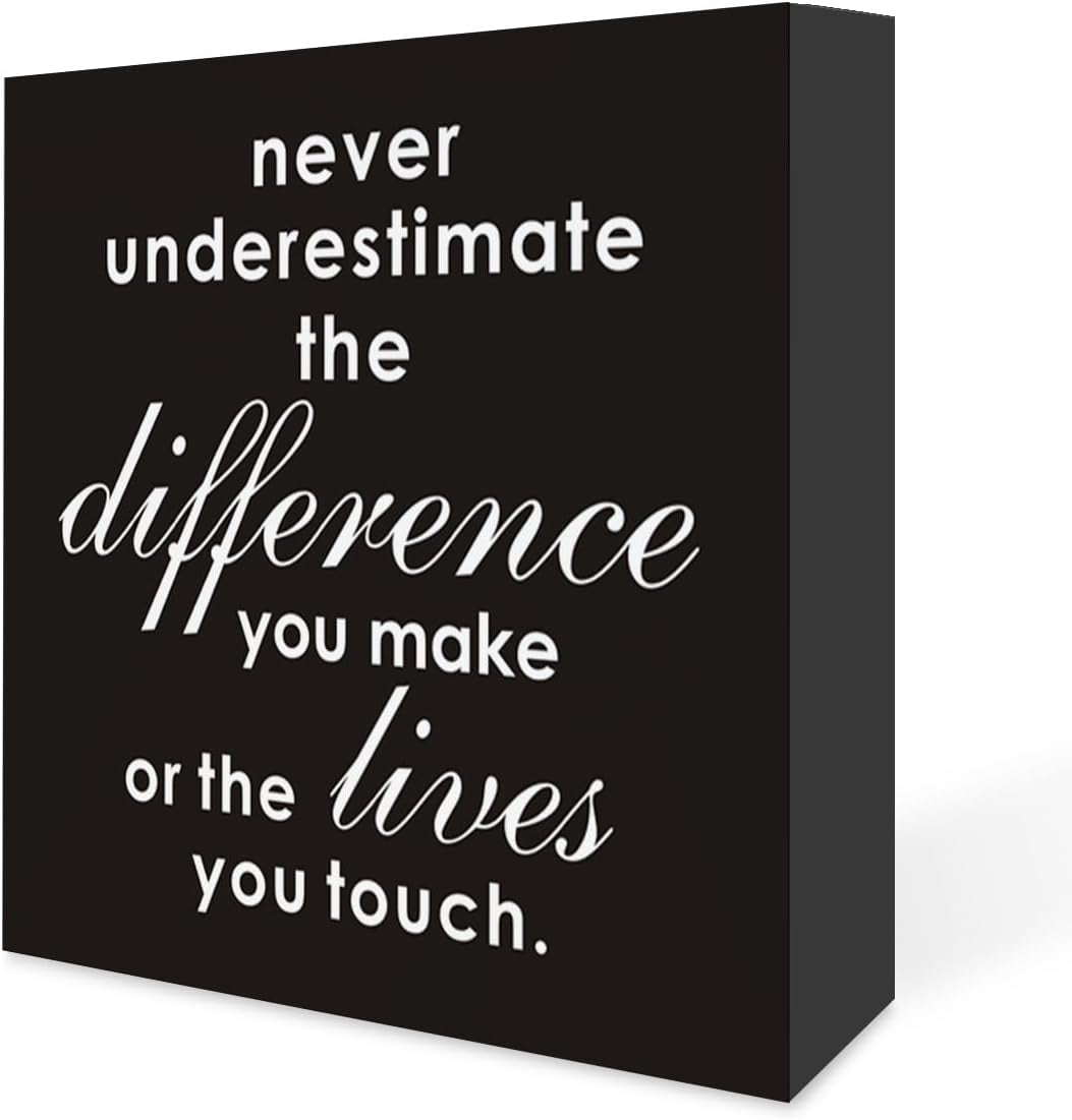 5x5 IN Inspirational Office Decor,Never Uderestmate The Difference You ...