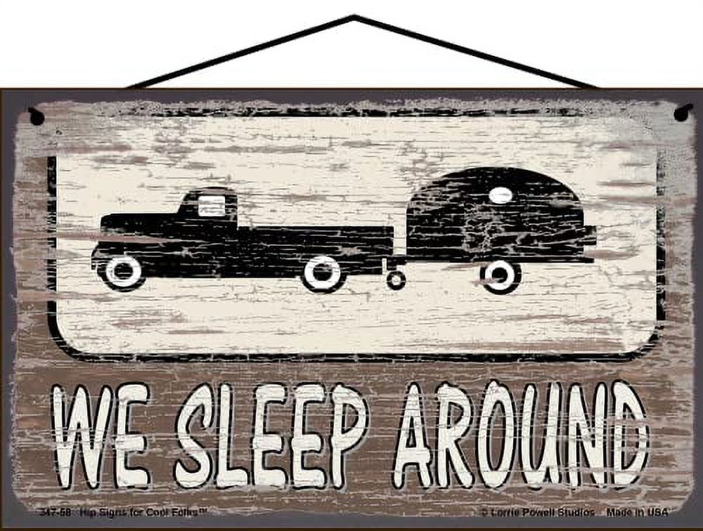 5x8 Brown Vintage Style Sign for Camping Enthusiasts - Humorous "We ...