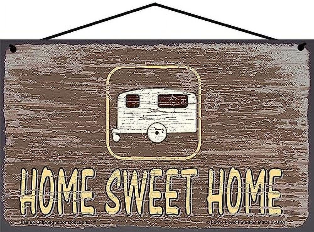 5x8 Brown Vintage Style Sign Saying "Home Sweet Home" with Camper ...