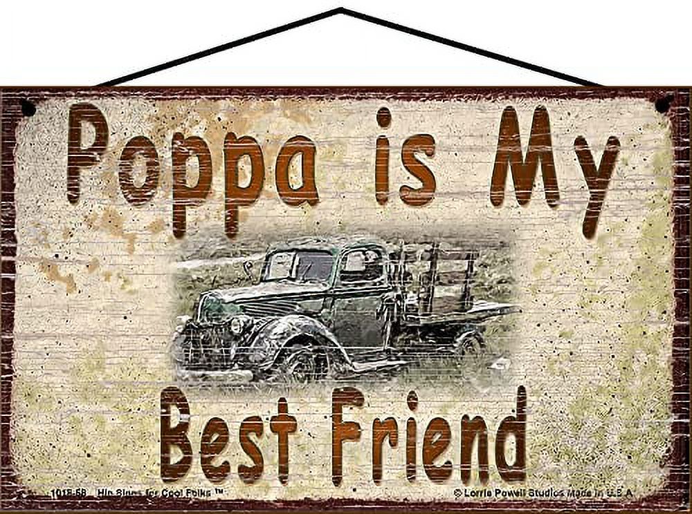 5x8 Poppa is my Best Friend Sign, Vintage Style Home Décor for Grandpa ...