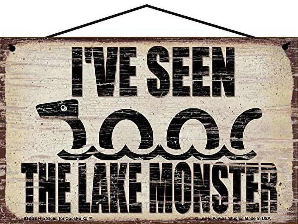 5x8 Sea Monster Themed Sign - I've Seen The Lake Monster - Vintage ...
