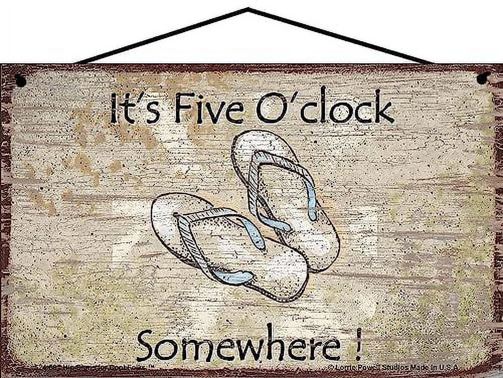 5x8 Vintage Style Beach Themed Sign "It's Five O'Clock Somewhere ...