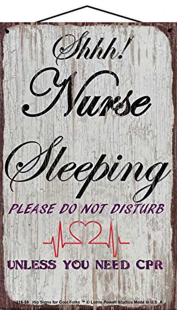 5x8 Vintage Style Nurse Themed Sign - Nurse Sleeping Please Do Not ...