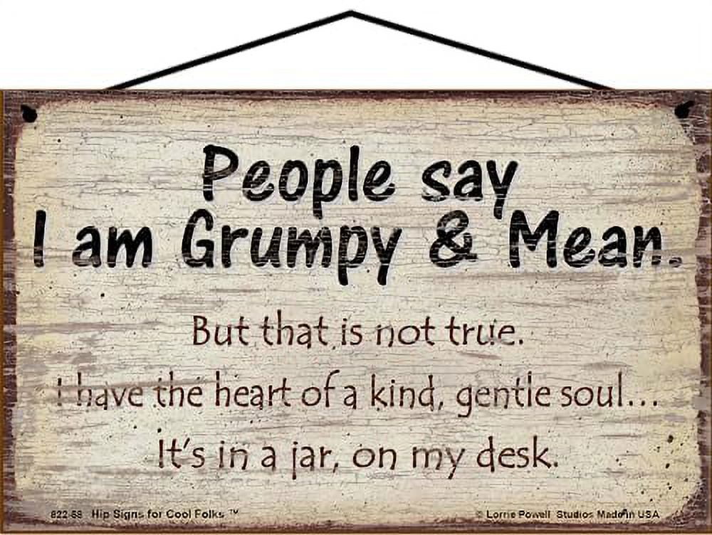 5x8 Vintage Style Sign for Dark Humor Enthusiasts "People Say I am ...
