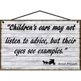 5x8 Vintage Style Sign with an Old Amish Proverb - Children's Ears May ...