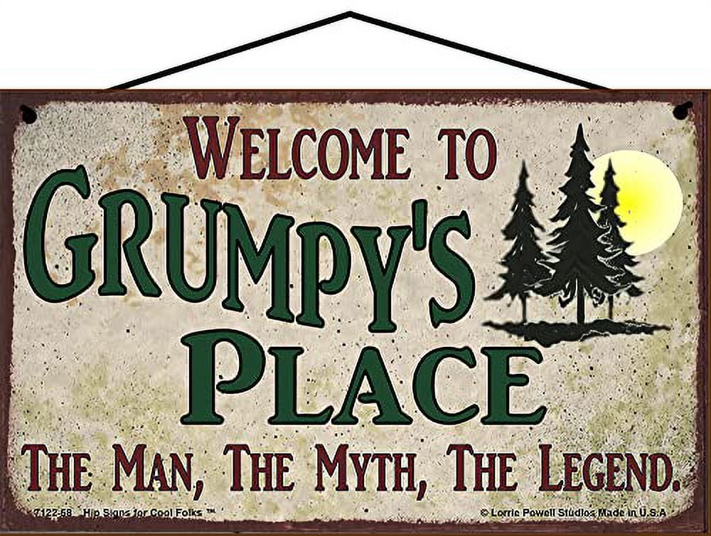 5x8 Welcome to Grumpy's Place Sign with Pine Trees Nature Scene The Man ...