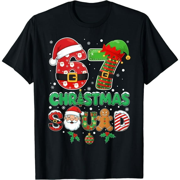 6-7 Christmas Squad Funny 67 Six Seven Meme Xmas 6 7 Crew T-Shirt ...