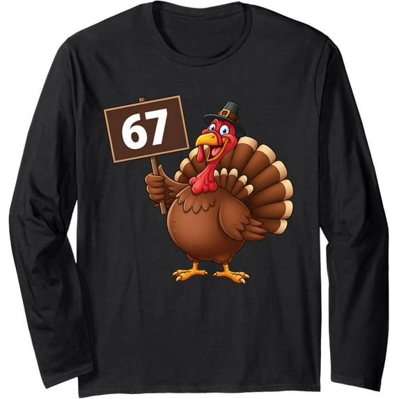 6 7 Funny Thanksgiving Turkey Pilgrim Six Seven Funny Meme Long Sleeve ...