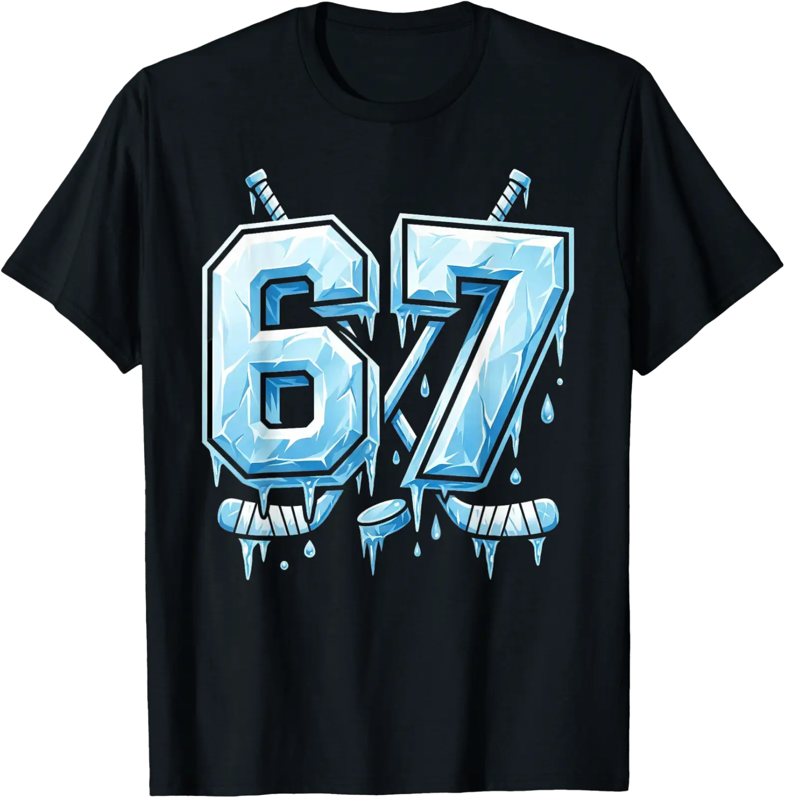 6 7 Ice Hockey Meme Design Dripping Numbers Sports Humor T-Shirt All ...