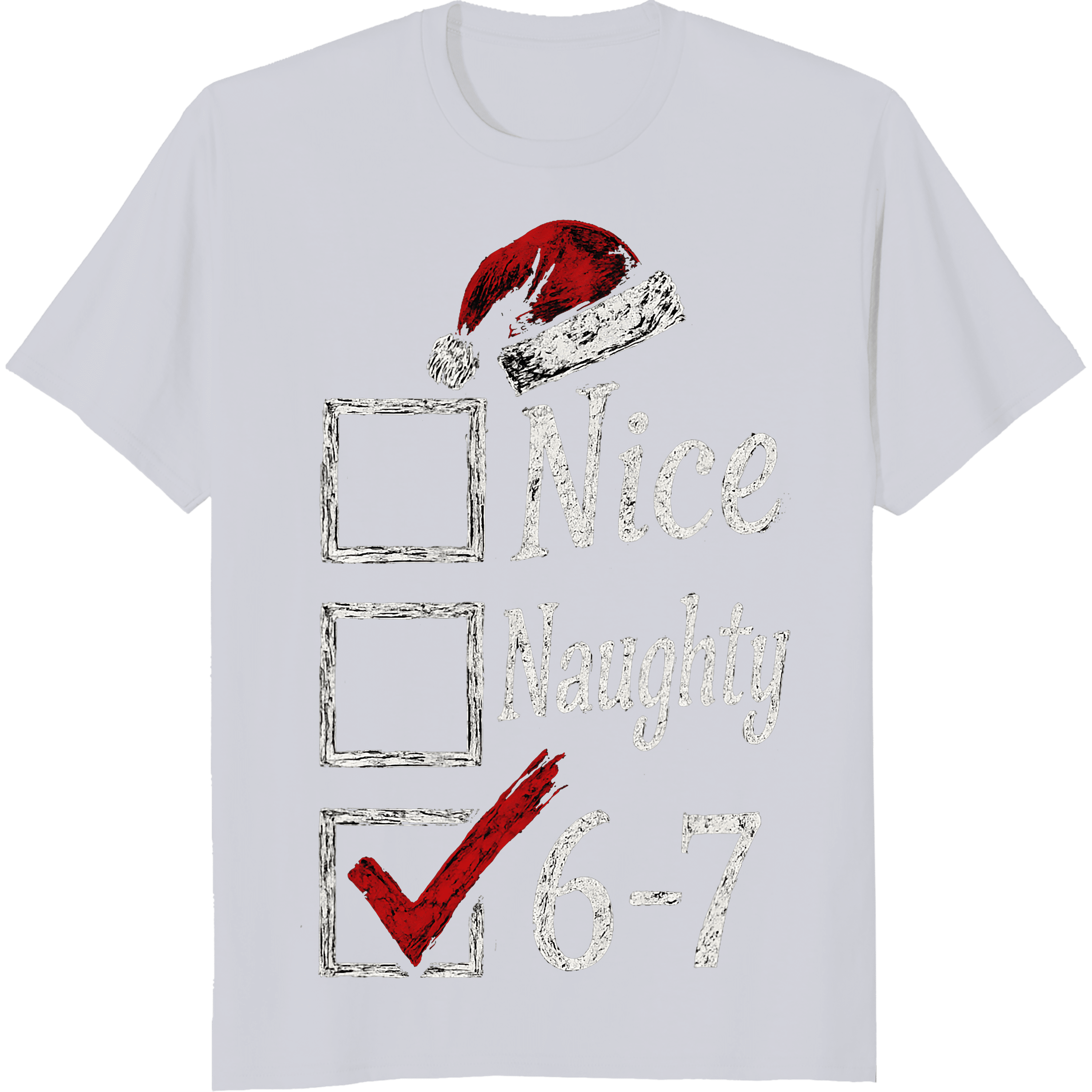 6-7 Meme Nice Naughty 67 Christmas Brain Rot Funny Graphic T-Shirt ...