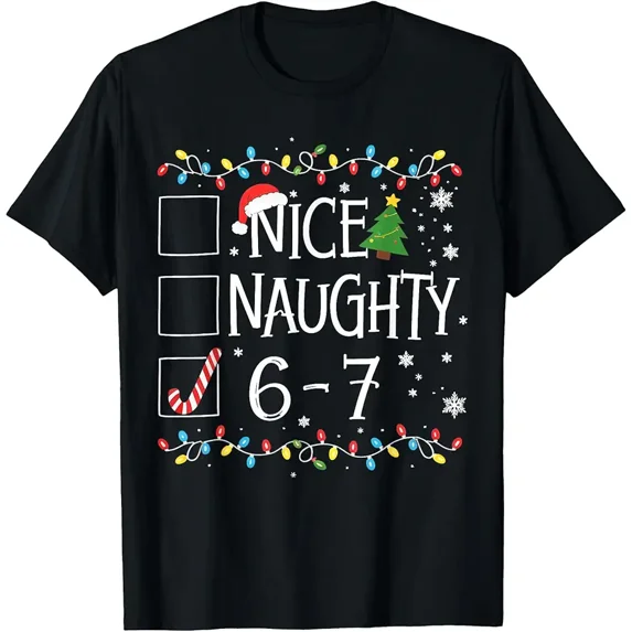 6-7 Meme Nice Naughty 67 Christmas T-Shirt - Walmart.com