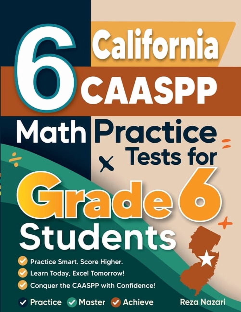 6 California CAASPP Math Practice Tests for Grade 6 Students: A ...