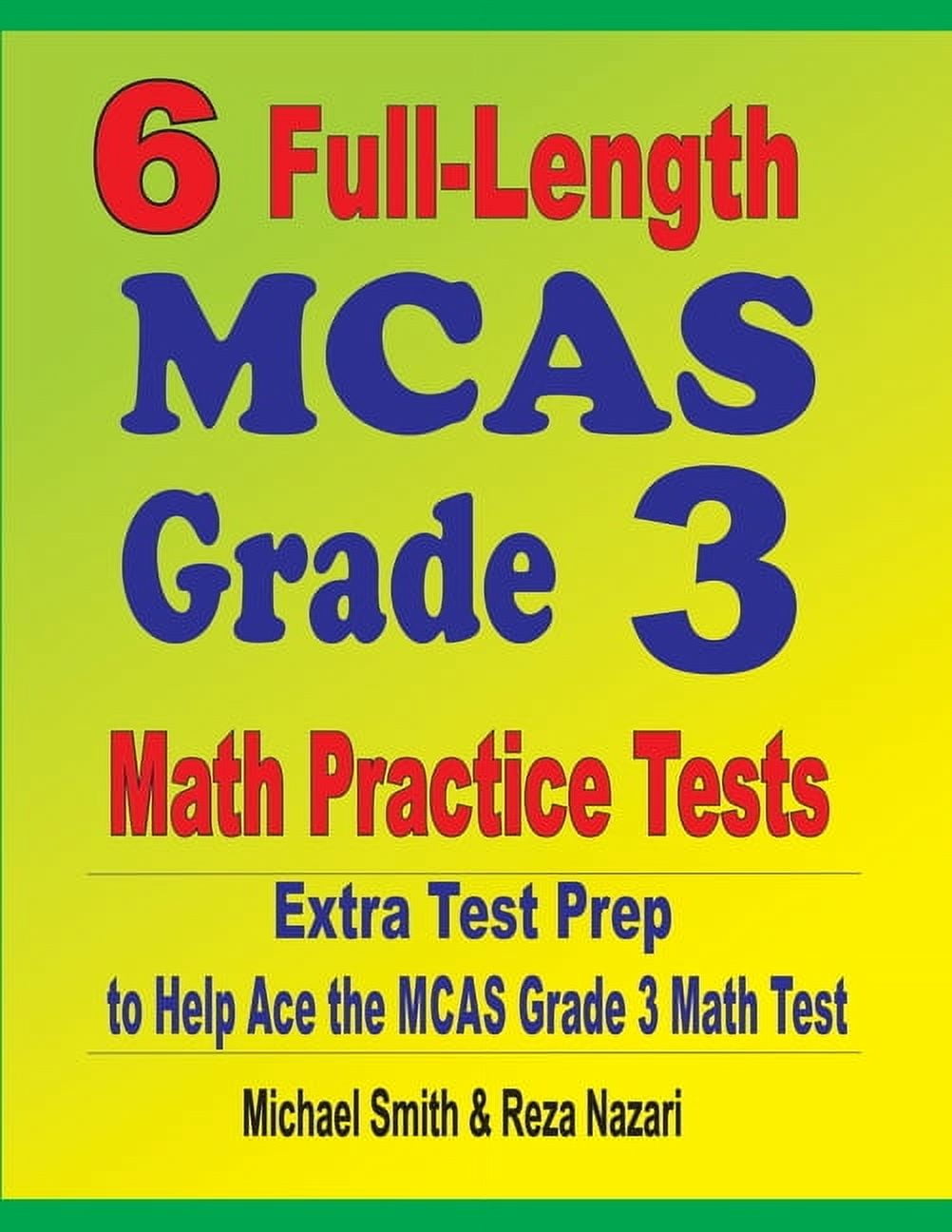 6 Full-Length MCAS Grade 3 Math Practice Tests: Extra Test Prep to Help ...