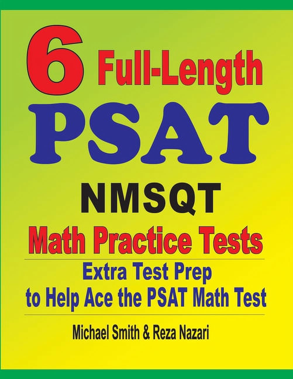 6 Full-Length PSAT / NMSQT Math Practice Tests : Extra Test Prep to ...
