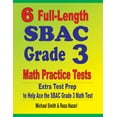 6 Full-Length SBAC Grade 3 Math Practice Tests: Extra Test Prep to Help ...