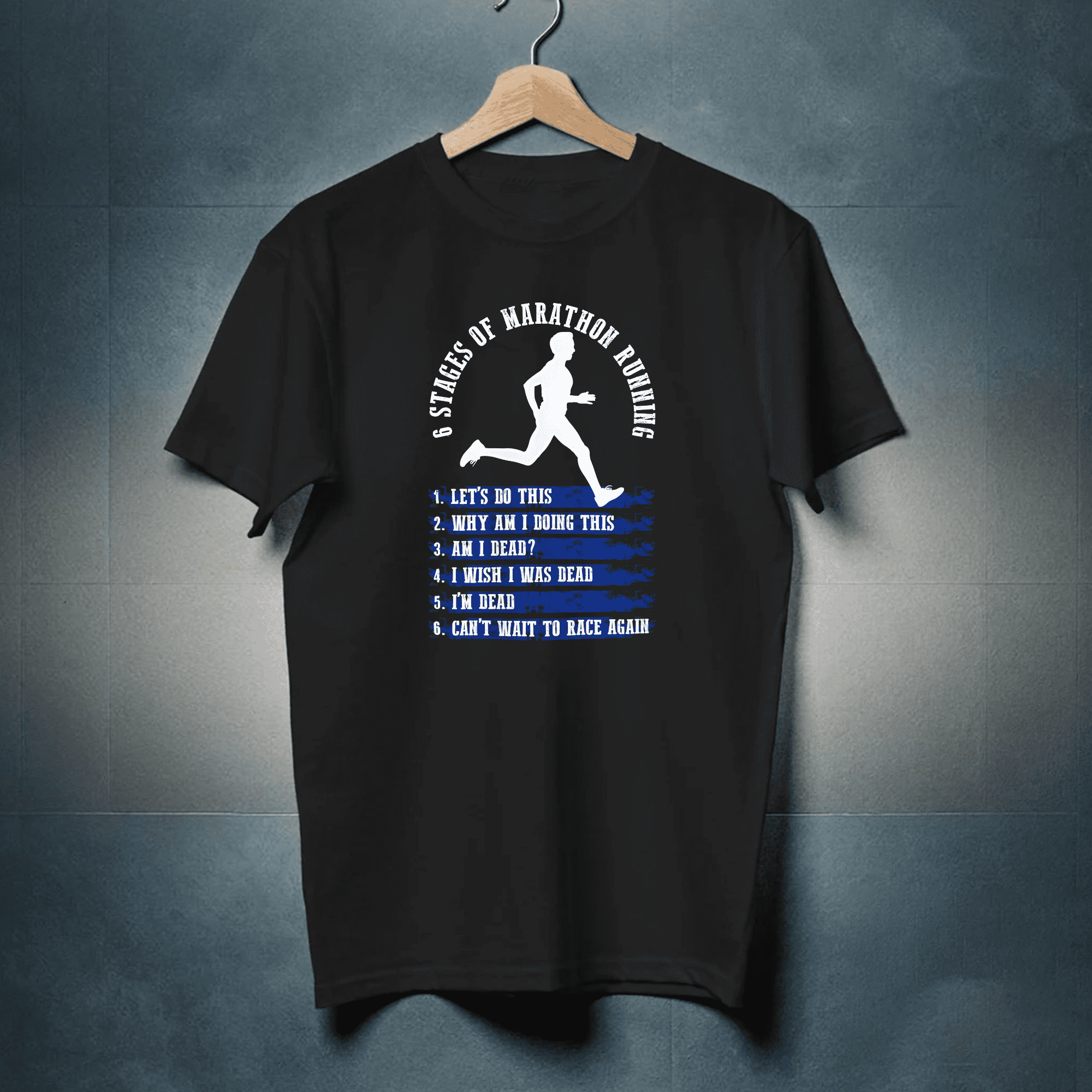6 Stages Of Marathon Funny Running Motivation Runner Gift Unisex T ...