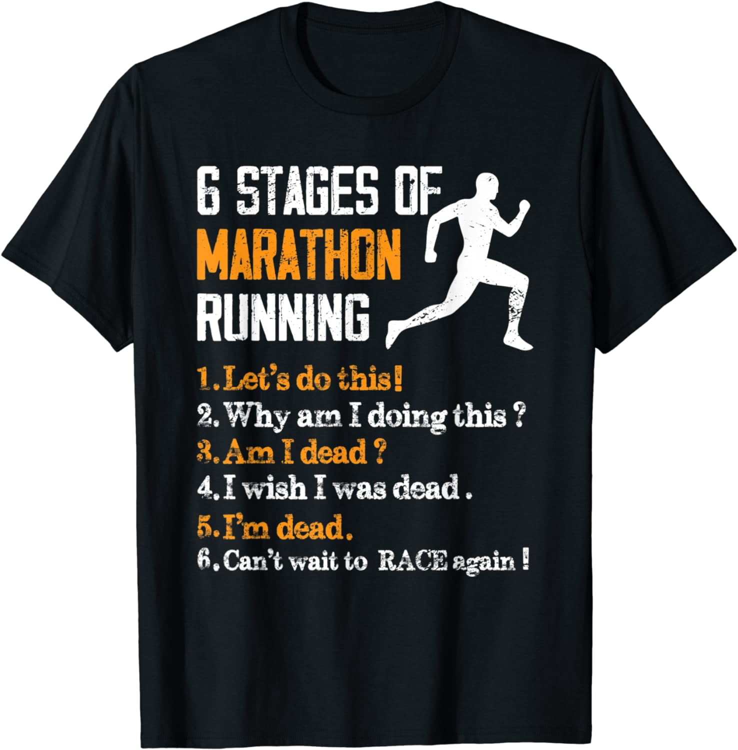 6 Stages Of Marathon Running Runner Sprinter 5k 10k Race T-Shirt ...