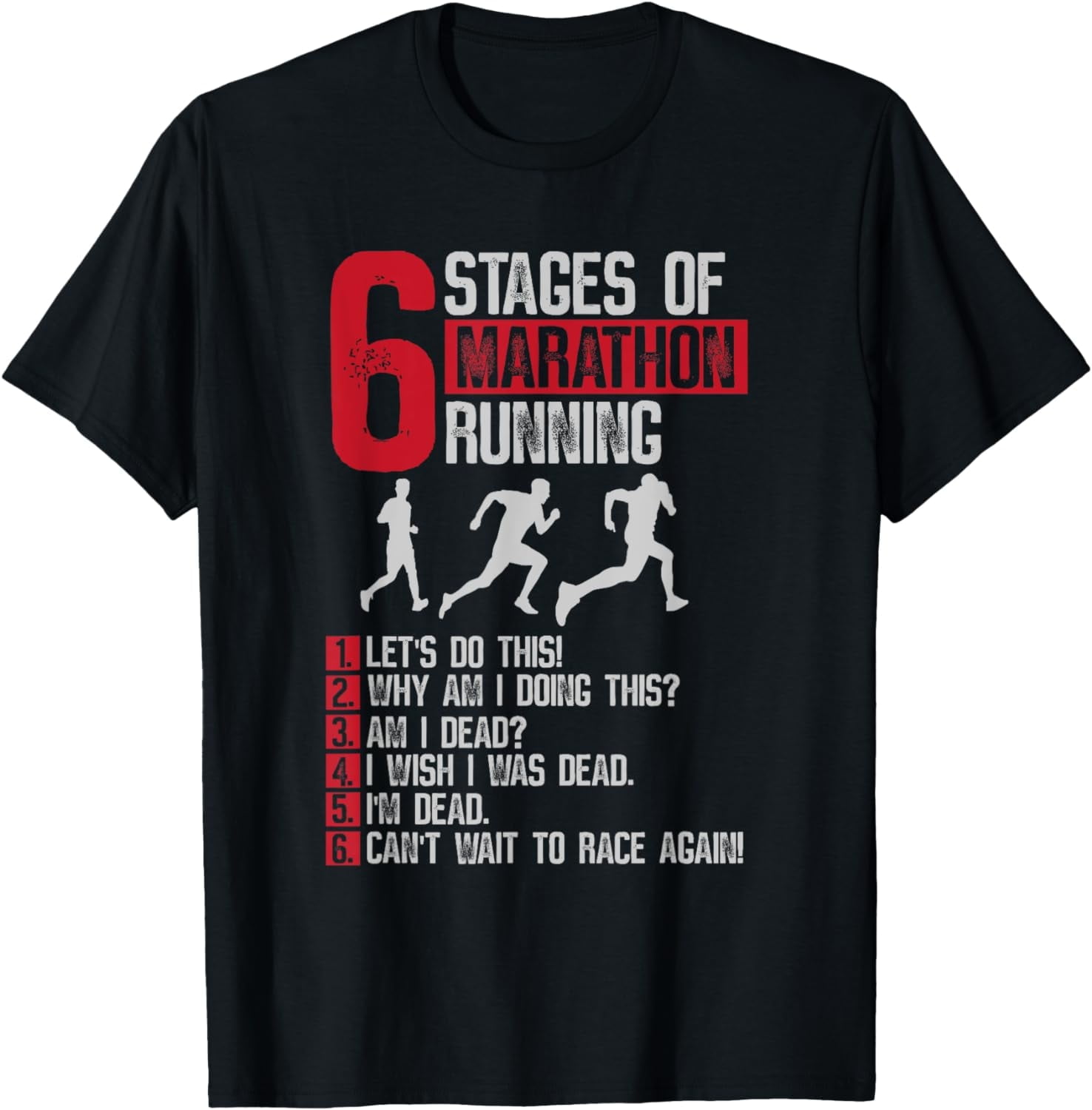 6 Stages of Marathon Running T-Shirt - Walmart.com