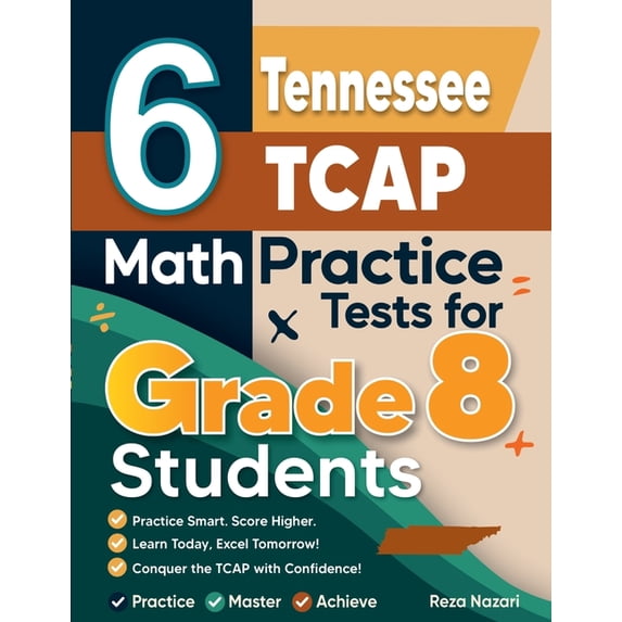 6 Tennessee TCAP Math Practice Tests for Grade 8 Students: A Complete ...
