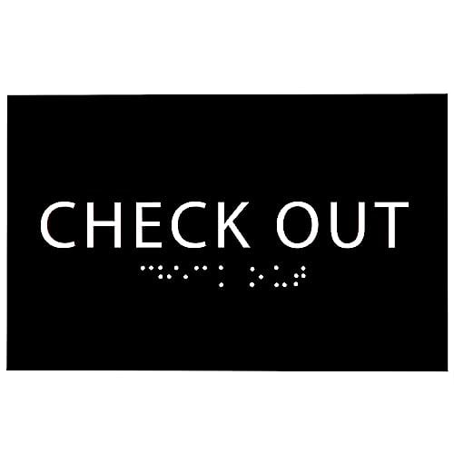 6" X4" Check Out Sign - ADA Compliant Tactile Graphics Grade 2 Braille ...
