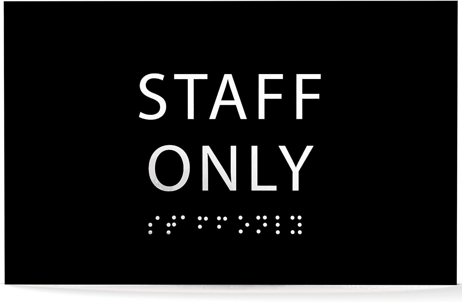 6" X4" Staff Only Sign- Tactile Graphics Grade 2 Braille Text | ADA ...