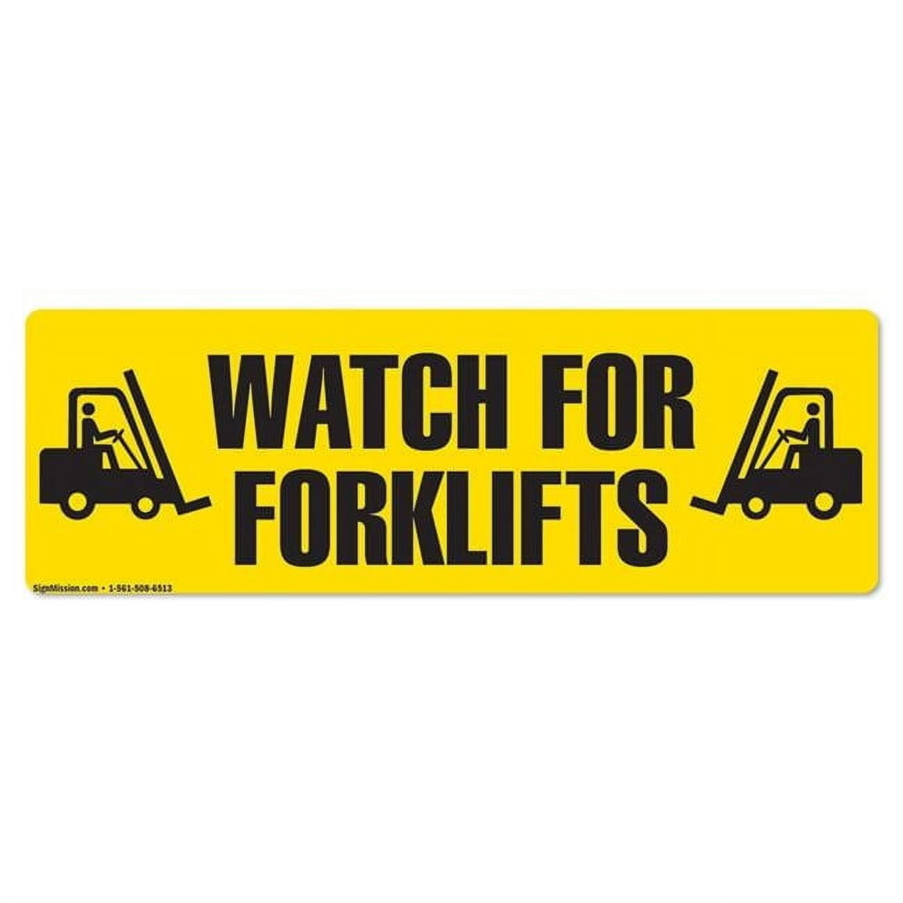 6 x 18 in. Non-Slip Floor Marker Vinyl Decal - Watch for Forklifts ...