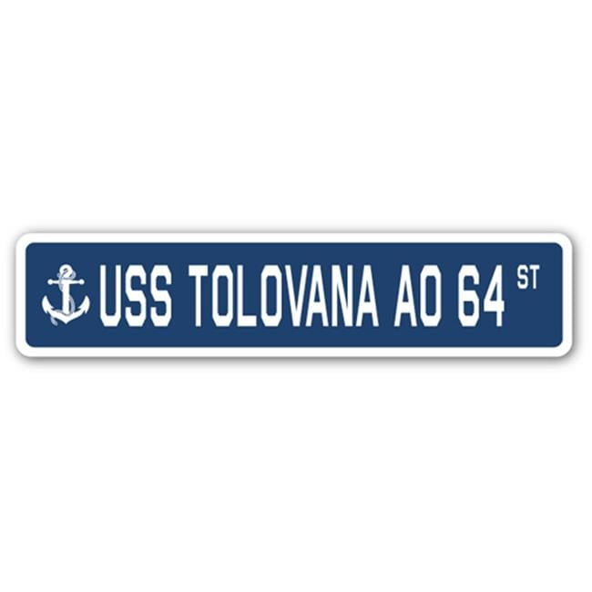 6 x 24 in. A-16 Street Sign - USS Tolovana AO 64 - Walmart.com