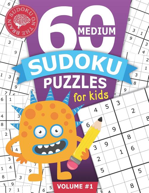 60 Medium Sudoku Puzzles for Kids: Educational Brain Games for Children - Helps Build Logic ...